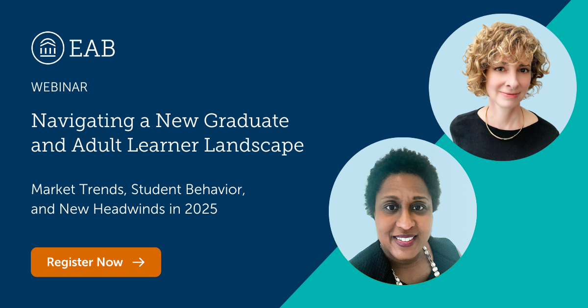 Navigating a New Graduate and Adult Learner Landscape