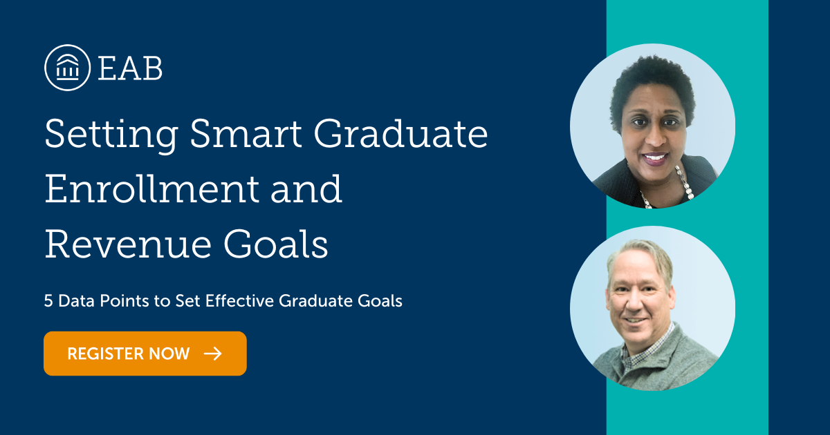 Setting Smart Graduate Enrollment Goals