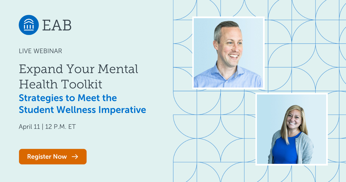 Expand Your Student Mental Health Toolkit: Strategies to Meet the ...