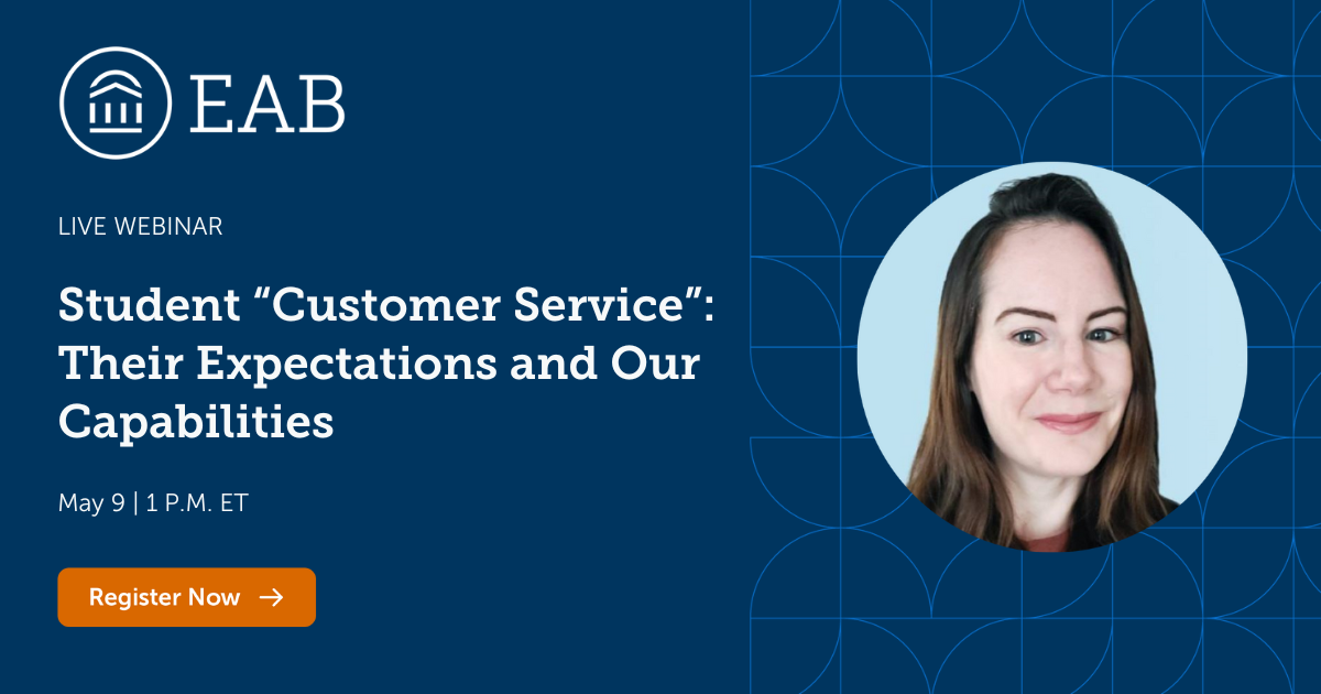 Student “Customer Service”: Their Expectations and Our Capabilities