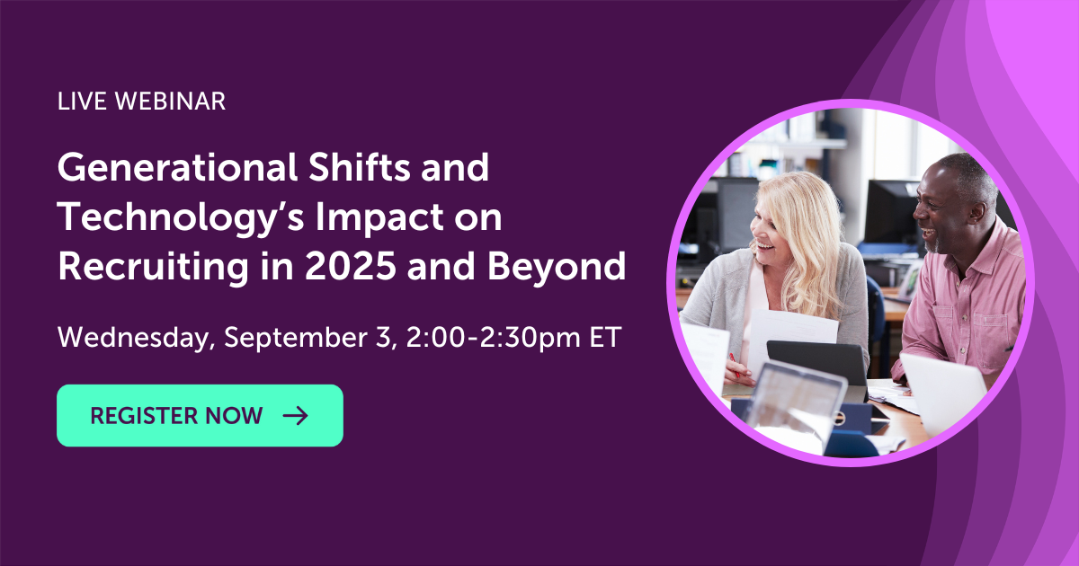 Generational Shifts and Technology’s Impact on Recruiting in 2025