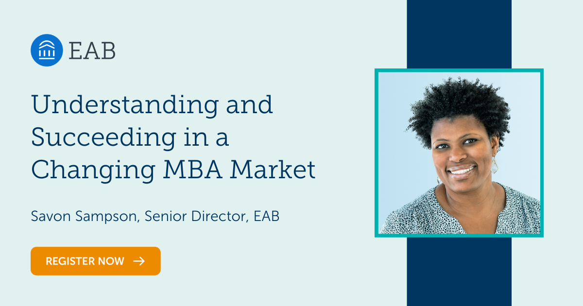 Understanding and Succeeding in a Changing MBA Market