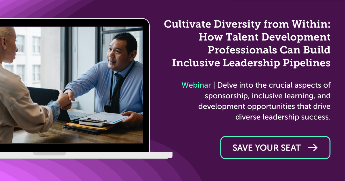 Cultivate Diversity from Within: How Talent Development Professionals ...