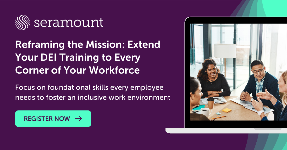 Reframing the Mission: Extend Your DEI Training to Every Corner of Your ...